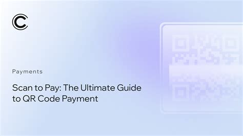 Scan To Pay How Businesses Benefit From Qr Code Payment