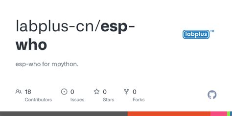 Esp Who Readme Cn Md At Main Labplus Cn Esp Who Github