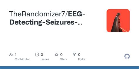 GitHub TheRandomizer7 EEG Detecting Seizures Group 12