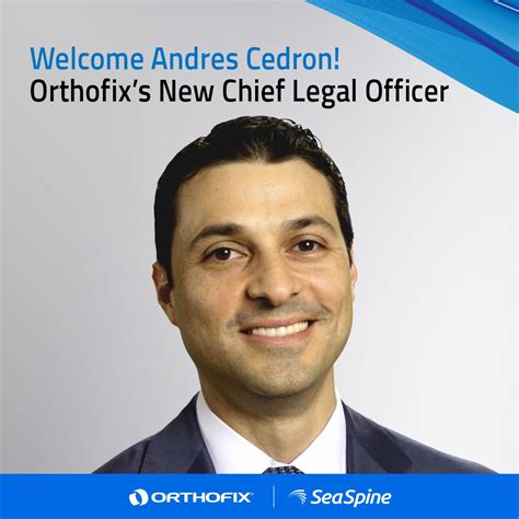 Orthofix Names Andres Cedron As New Chief Legal Officer Seaspine
