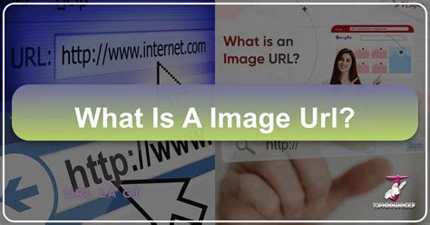 What Is An Image Url A Comprehensive Guide For Visual Content