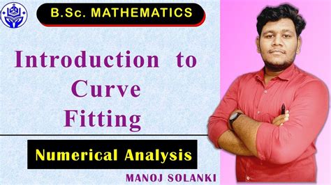 Curve Fitting Least Square Method Introduction Msmaths Bscmaths Youtube