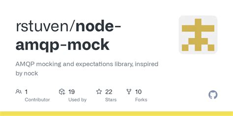 Github Rstuvennode Amqp Mock Amqp Mocking And Expectations Library