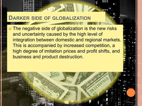 Dark Side Of Globalization Pptx