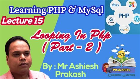 Php Tutorial Looping For Foreach Loop Youtube