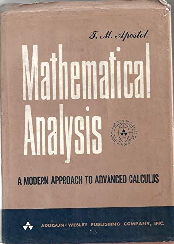 9780201002874 Mathematical Analysis Modern Approach To Advanced