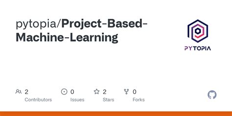 Github Pytopia Project Based Machine Learning