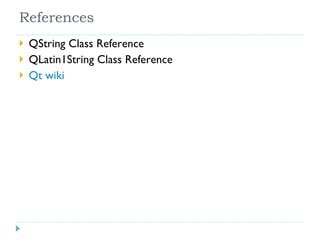 Using QString Effectively PPT