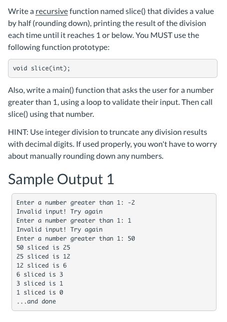 Solved Write A Recursive Function Named Slice That Divides