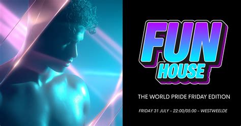 Funhouse · 2026 · The World Pride Friday Edition Amsterdam — Tickets