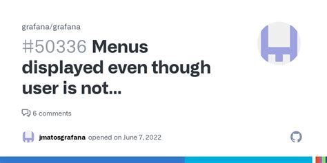 Menus Displayed Even Though User Is Not Authenticated Issue Grafana Grafana GitHub