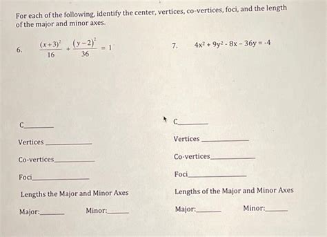 Solved For Each Of The Following Identify The Center Chegg Com