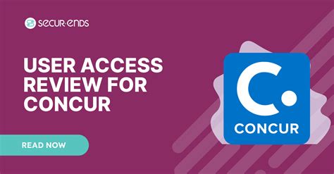 User Access Review For Concur Automate With Securends Concur Connector