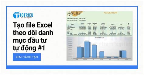 Tạo File Excel Tự động Theo Dõi Danh Mục đầu Tư Tài Chính 1 Phân Loại Tài Sản