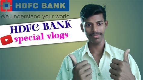 Hdfc Bank Special Vlog Youtube