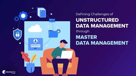 Defining Challenges Of Unstructured Data Management Through Master Data Management