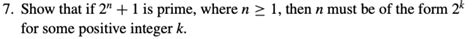 Solved Show That If 2n1 Is Prime Where N1 Then N Must Be