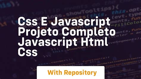 Css E Javascript Projeto Completo Javascript Html Css Youtube