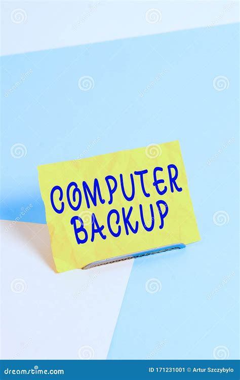 Handwriting Text Writing Computer Backup Concept Meaning The Act Of Copying Of Files And Data