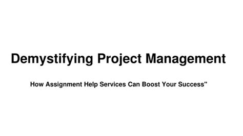 Ppt Demystifying Project Management Powerpoint Presentation Free