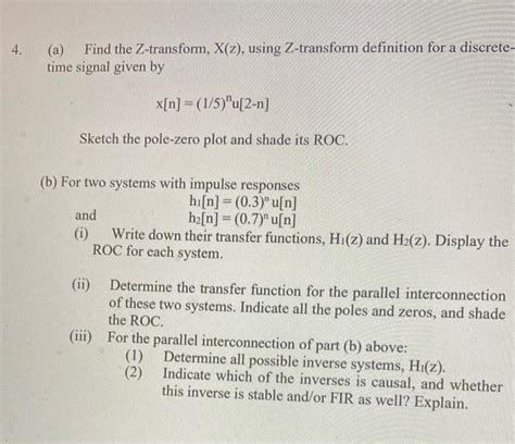 Solved A Find The Z Transform Xz Using Z Transform
