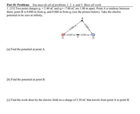 Solved Part Ii Problems You Must Do All Of Problems 1 2