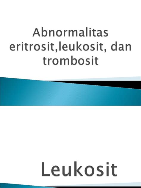 Abnormalitas Erit Leukosit Trombosit Pdf
