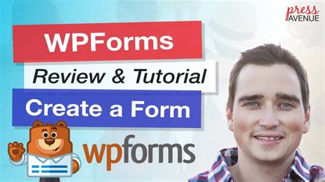 Wordpress For Beginners Wpforms Review And Tutorial Create A Simple