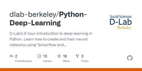 Github Dlab Berkeley Python Deep Learning D Lab S Hour Introduction To Deep Learning In