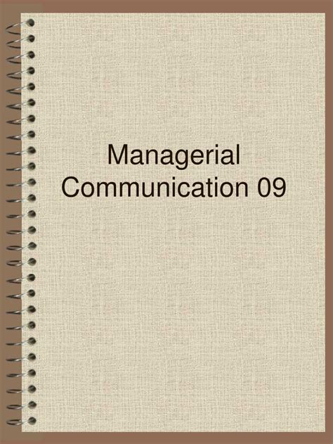 Ppt Managerial Communication 09 Powerpoint Presentation Free