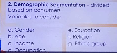 2 Demographic Segmentation Divided Based On Studyx