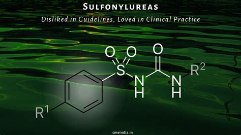 Sulfonylureas Disliked In Guidelines Loved In Clinical Practice Cme