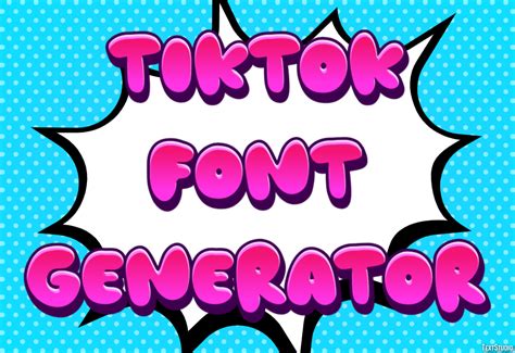 Tiktok Font Generator Text Effect and Logo Design Font