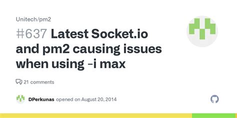 latest and pm2 causing issues when using i max · issue 637