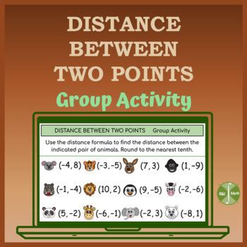 Distance Between Two Points Distance Formula Independent Practice Group Activity