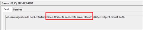Casos Do Dia A Dia Sqlserveragent Could Not Be Started Unable To