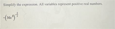 solved simplify the expression all variables represent