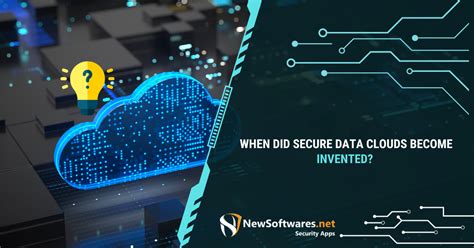 When Did Secure Data Clouds Become Invented Blog