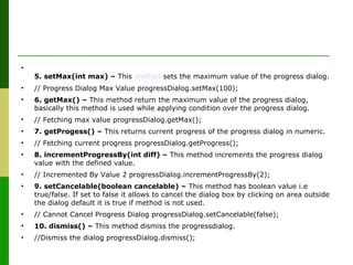 Progress Dialog AlertDialog CustomDialog PPT