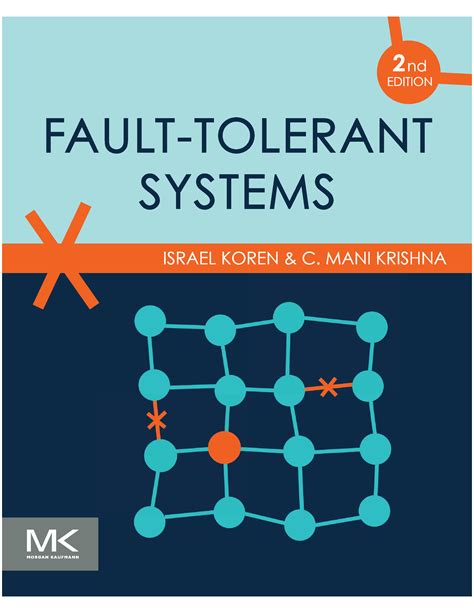 Fault Tolerant Systems By Koren And Krishna