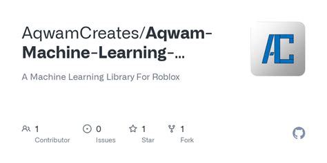 Github Aqwamcreatesaqwam Machine Learning Library A Machine Learning Library For Roblox