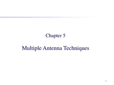 [ppt] Multiple Antenna Techniques 1 Introduction 2 Introduction In Powerpoint Presentation