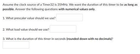 Solved Assume The Clock Source Of A Timer Is MHz We Chegg