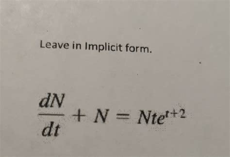 solved leave in implicit form leave in implicit