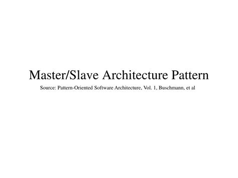 Ppt Master Slave Architecture Pattern Powerpoint Presentation Free Download Id 9583929
