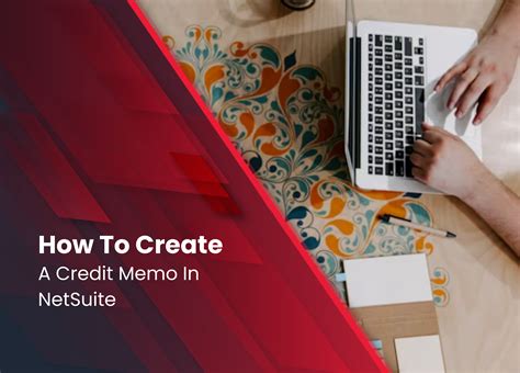 How To Create A Credit Memo In NetSuite
