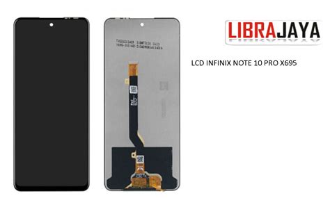 Lcd Infinix Note Pro X Toko Librajaya Toko Librajaya