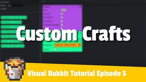 Custom Crafts Ep 5 Visual Bukkit Tutorial Youtube