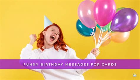Best 100 Unbeatable Funny Birthday Messages For Cards
