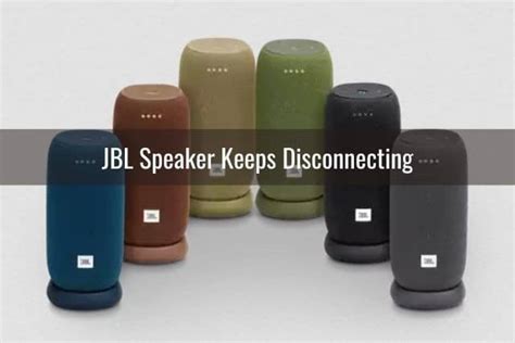 Jbl Speaker Wont Connect Keeps Disconnecting Ready To Diy